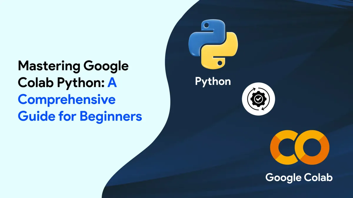 Mastering Google Colab Python